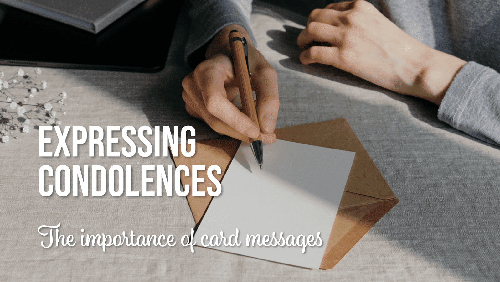 Crafting Thoughtful Condolence Card Messages